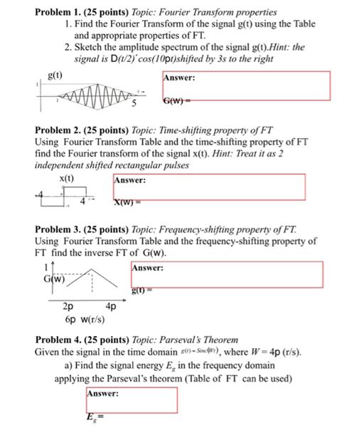 Solved Fourier Transform Properties Find The Fourier