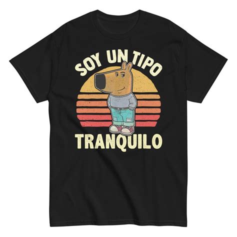 Camiseta Chill Guy Meme Tiktok Tipo Tranquilo Teleadhesivo
