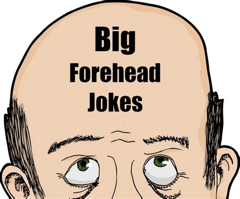 51 Best Forehead Jokes And Memes Via Mostlysimple1 Big Forehead Jokes