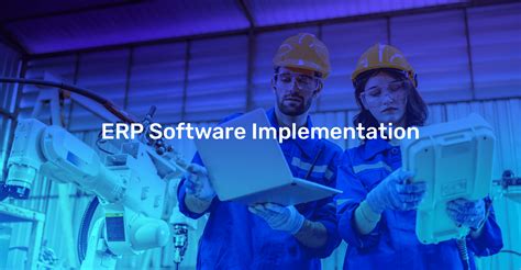 Compelling Reasons To Implement ERP Software Essential Software Solutions
