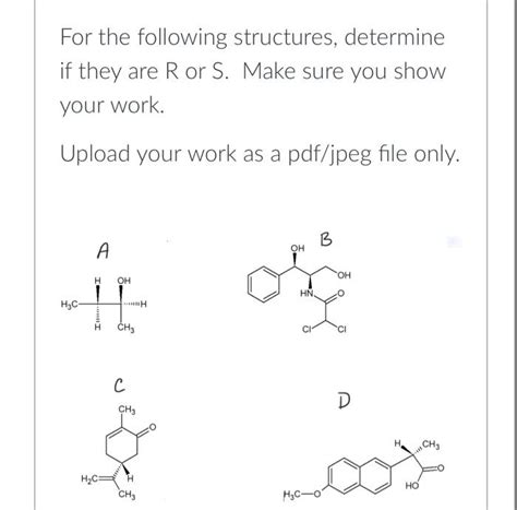 solved for the following structures determine if they are r