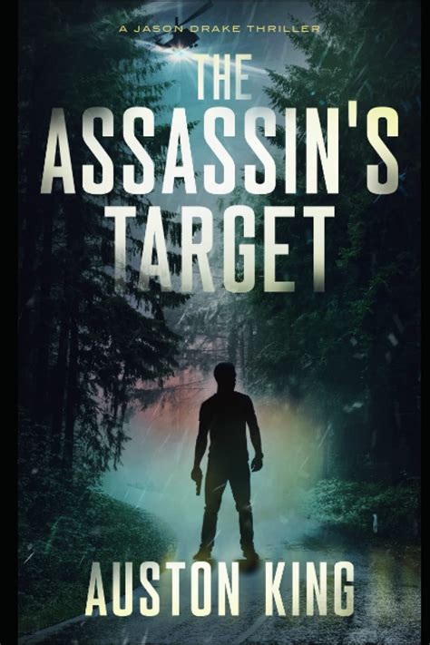 The Assassins Target Cia Assassin By Auston King Goodreads
