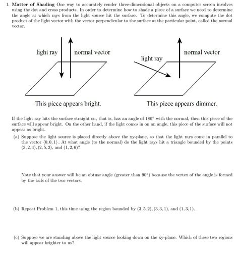 Solved Matter Of Shading One Way To Accurately Render Chegg