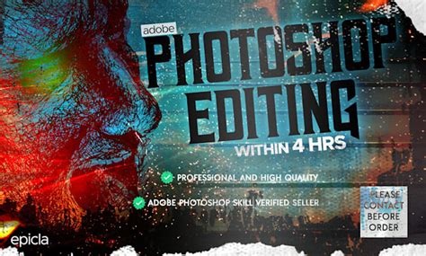 Do Fast Photoshop Editing Within 4hrs By Epicla Fiverr