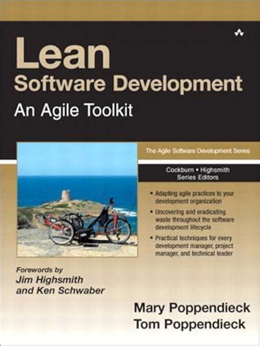 Lean Software Development An Agile Toolkit An Agile Toolkit Agile Software Development Series
