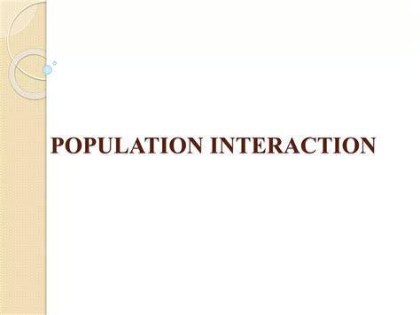 Population Interaction And Their Types Pptx Biological Sciences Science Population Interaction And Their Types Pptx Biological Sciences Science