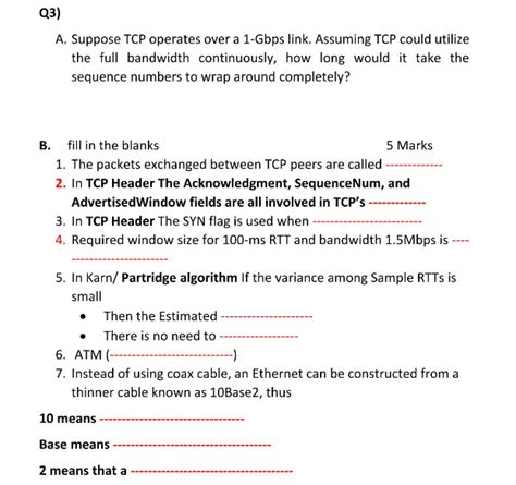 Solved Q3 A Suppose Tcp Operates Over A 1 Gbps Link