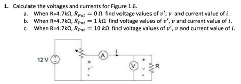 SOLVED Texts Calculate the voltages and currents for Figure a When R kΩ and Rpot