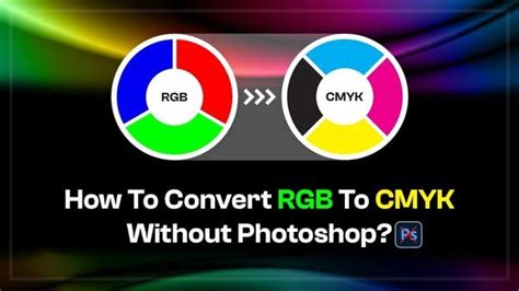 how to enhance image quality converting rgb to cmyk without photoshop