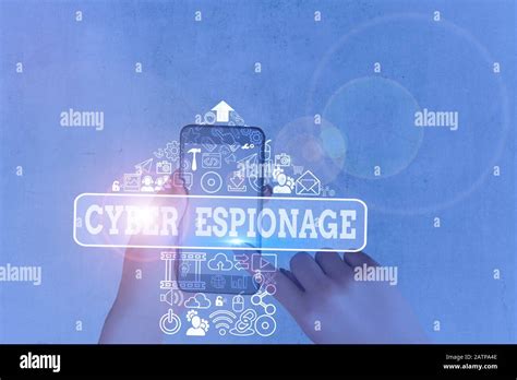 Writing Note Showing Cyber Espionage Business Concept For Obtaining