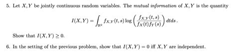 solved let x y ﻿be jointly continuous random variables the