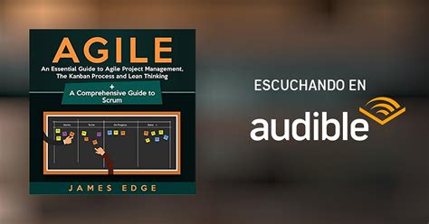 Agile An Essential Guide To Agile Project Management The Kanban Process And Lean Thinking A