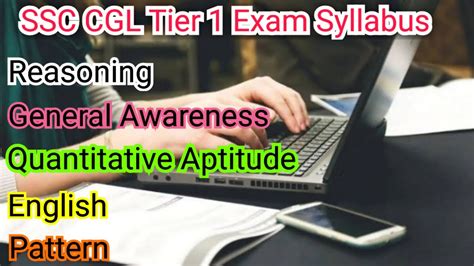 Ssc Cgl Tier 1 Exam Syllabus And Pattern In Hindi Ssc Cgl Tier 1 Ka Syllabus Aur Exam Pattern