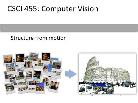 Computer Vision Structure From Motion Pptx