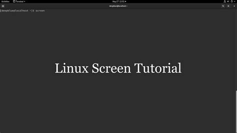 linux screen tutorial youtube