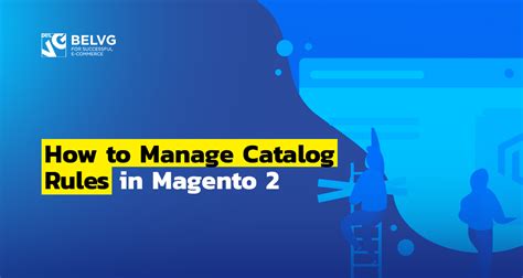 Magento Determine And Manage Catalog Rules BelVG Blog