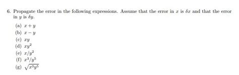 solved 6 propagate the error in the following expressions