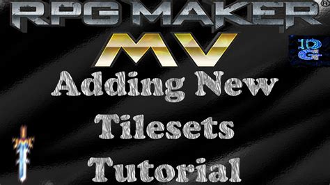 RPG Maker MV Adding Tilesets Tutorial YouTube