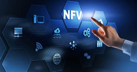 Network Functions Virtualization Nfv What It Is Key Benefits Use