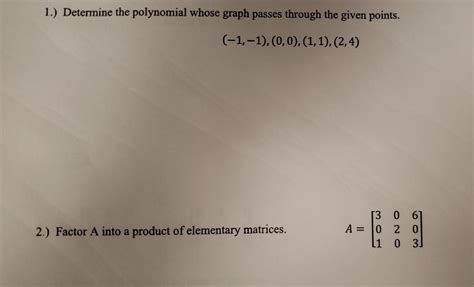 solved 1 determine the polynomial whose graph passes