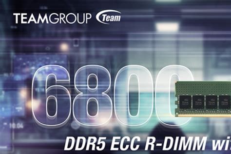 Teamgroup Lanza Sus Memorias Rdimm Ddr5 6800 Ecc Para Los Intel Xeon Sapphire Rapids