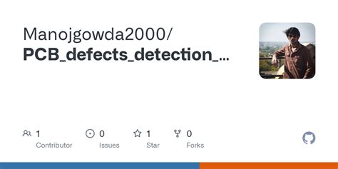 Github Manojgowda Pcb Defects Detection Using Yolo Model