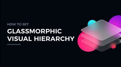 Glassmorphism Guide To Visual Hierarchy Uxmisfitcom