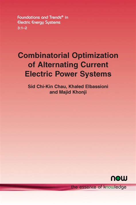 Foundations And Trends® In Electric Energy Systems Combinatorial