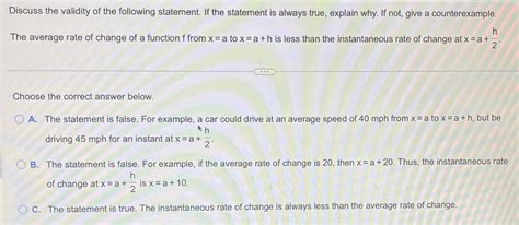 Solved Discuss The Validity Of The Following Statement If