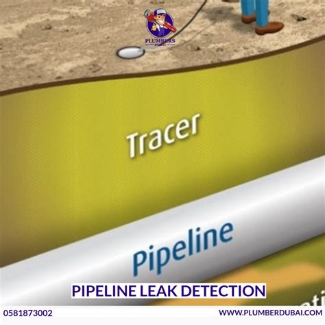 Pipeline Leak Detection 0581873002 Plumber Dubai 24 7