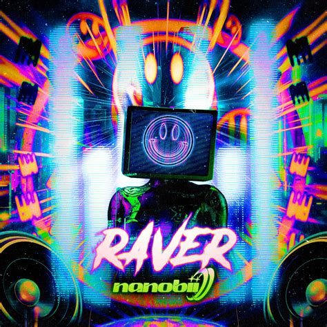 Nanobii Raver Rave Culture Music And Downloads On Beatport