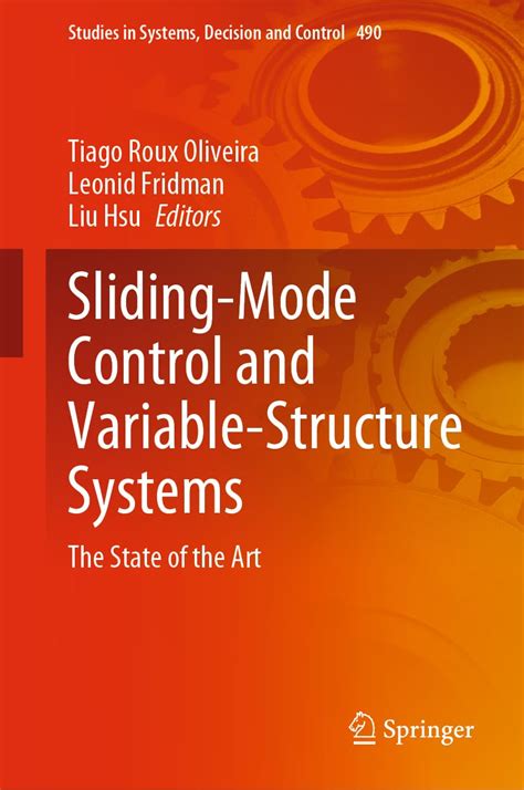Sliding Mode Control And Variable Structure Systems The State Of The