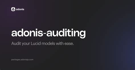 Adonis Auditing Adonisjs Packages