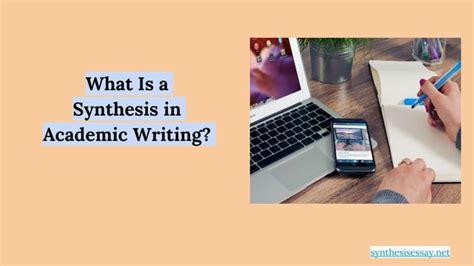 What Is A Synthesis In Academic Writing PPTX