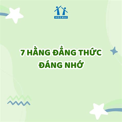 7 Hằng đẳng Thức đáng Nhớ Hệ Thống Giáo Dục Hocmai