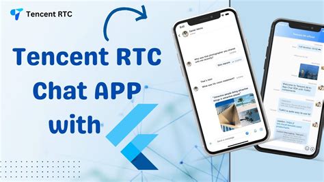 How To Create A Social Messaging App Using Tencent Rtc Chat Sdk With