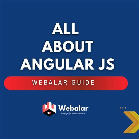 Webalar Angular Js Is A Javascript Based Open Source