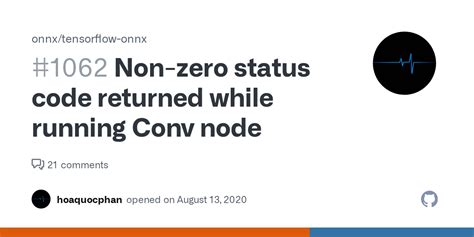 Non Zero Status Code Returned While Running Conv Node · Issue 1062 · Onnxtensorflow Onnx · Github