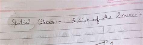 Spatial Coherence And Size Of The Source Filo