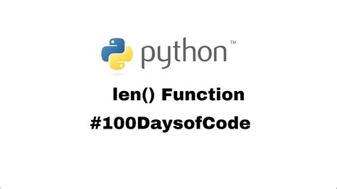 Python Tutorial 3 Len Function And Data Types Youtube