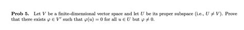 Solved Prob Let V Be A Finite Dimensional Vector Space Chegg