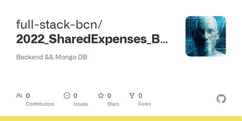 Github Full Stack Bcn2022sharedexpensesbackend Backend Andand Mongo Db