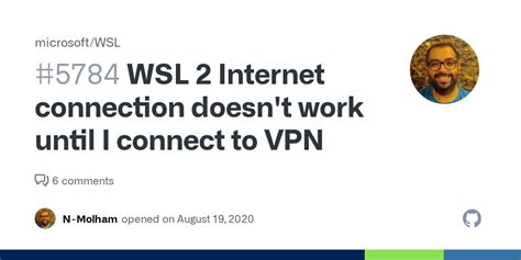 WSL 2 Internet Connection Doesn T Work Until I Connect To VPN Issue