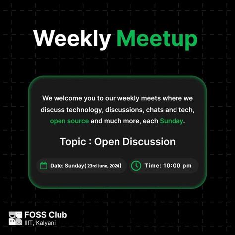 Free And Open Source Software Club Iiit Kalyani On Linkedin 🚀 Join Our Weekly Meetup At Foss