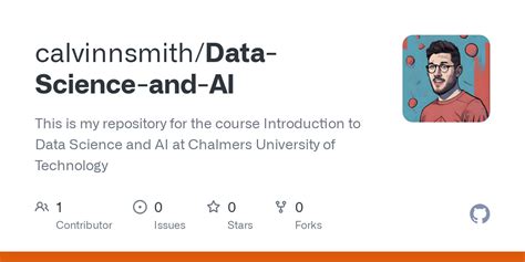 Github Calvinnsmithdata Science And Ai This Is My Repository For