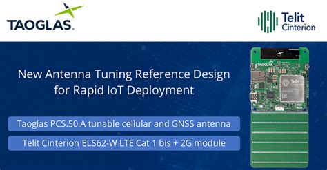 Telit Cinterion Introduces Reference Design With Taoglas Tunable Antenna To Speed Up Iot Development