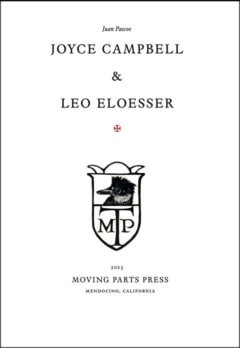 Joyce Campbell And Leo Eloesser Moving Parts Press