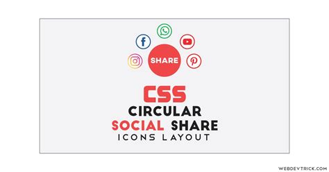 Want To Create A Circle Type Share Element Check Out This CSS Circular Sharing Widget With