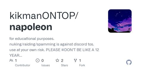 GitHub KikmanONTOP Napoleon For Educational Purposes Nuking Raiding Spamming Is Against