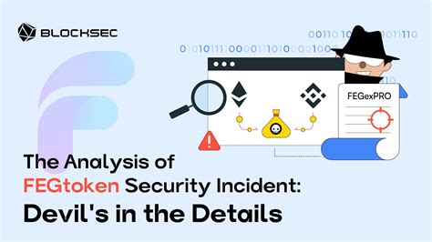 The Analysis Of Fegtoken Security Incident Devils In The Details Blocksec Blog